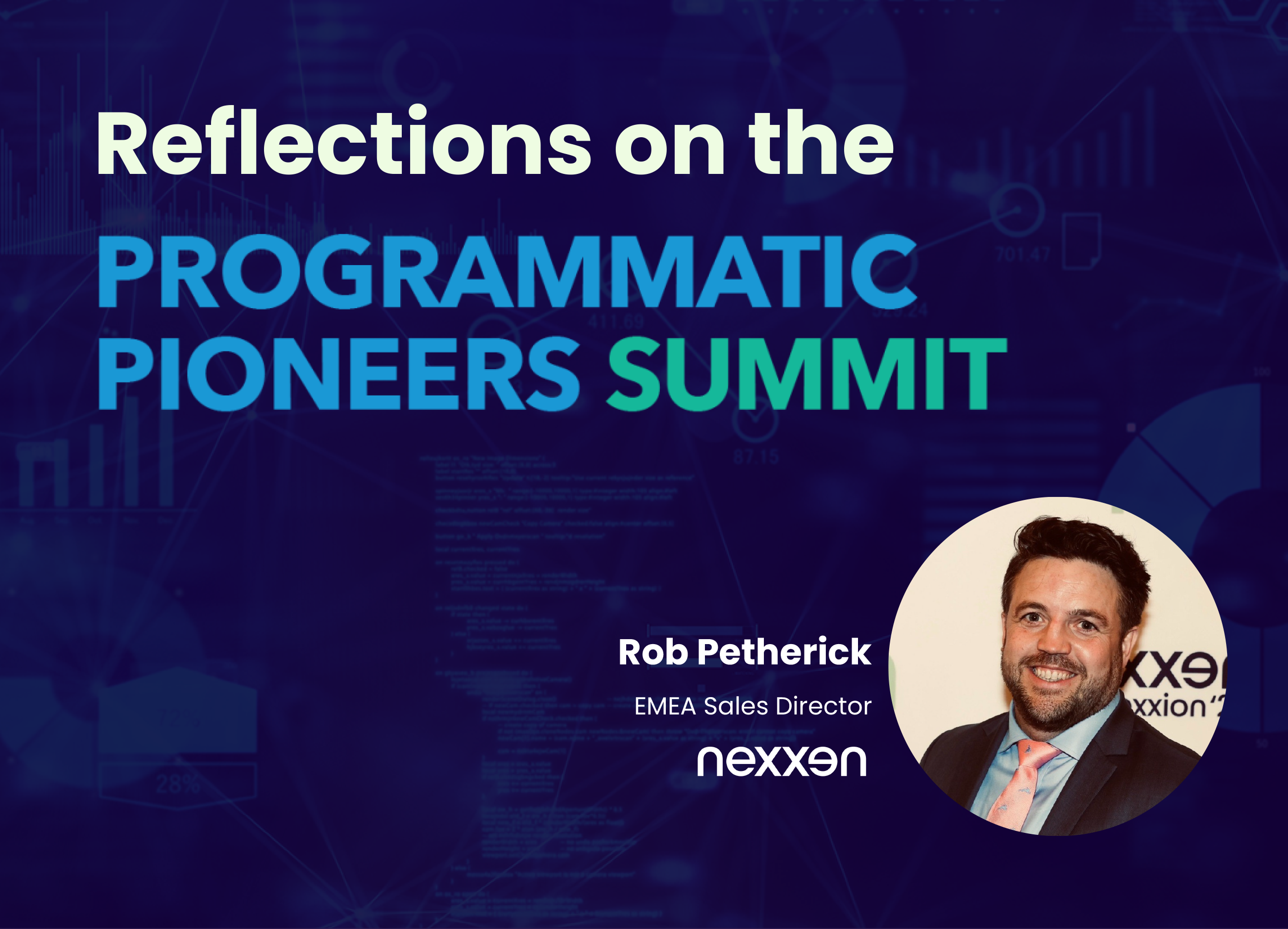 Reflections on the Programmatic Pioneers Summit - Nexxen