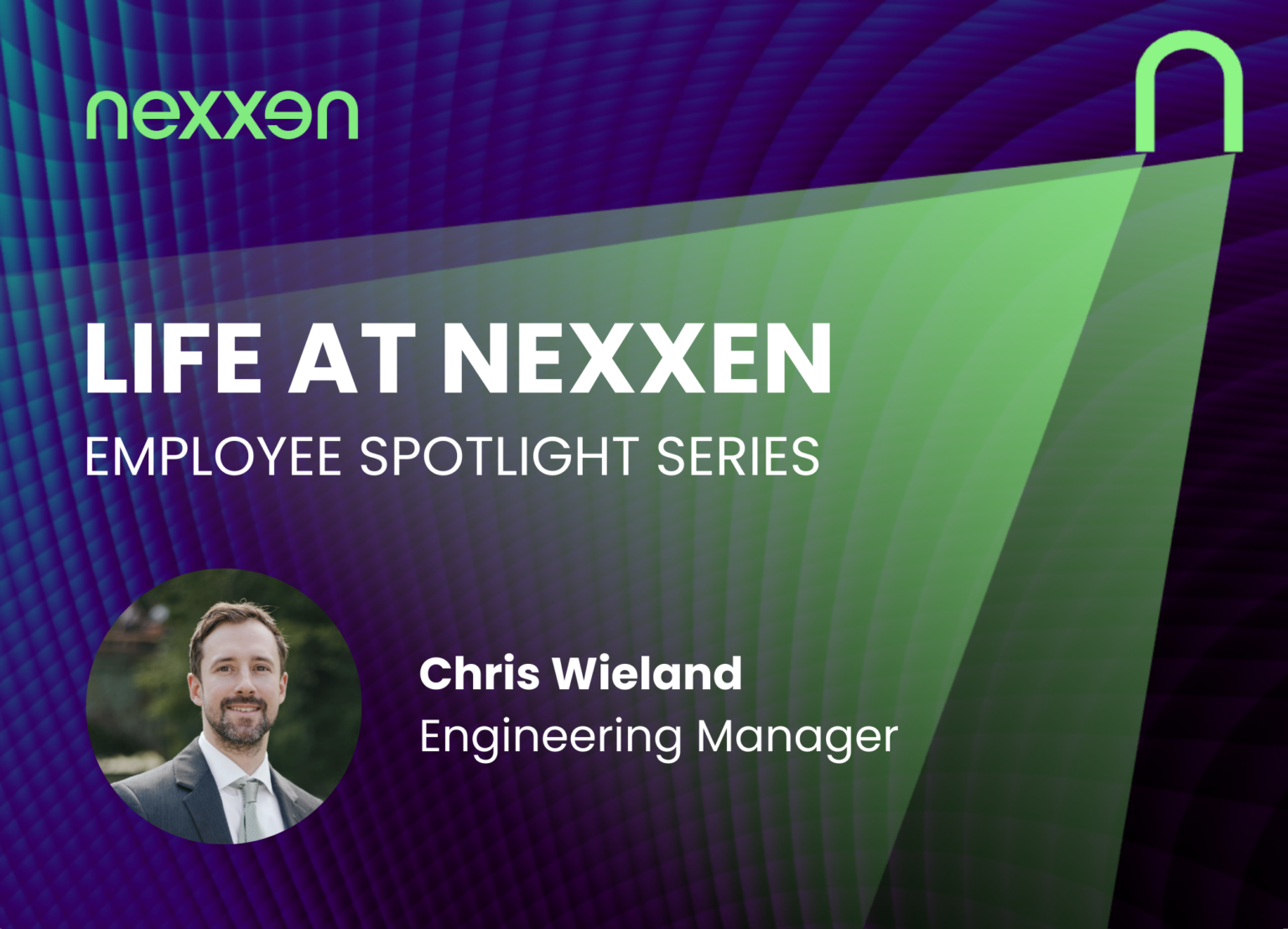 Life at Nexxen with Chris Wieland - Nexxen
