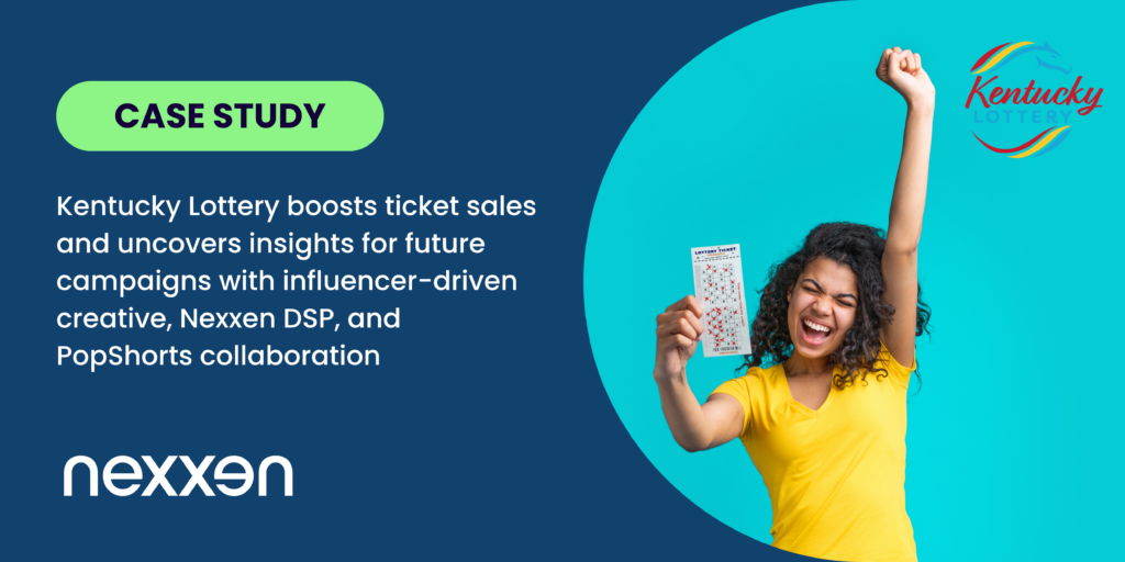 Kentucky Lottery Case Study - Nexxen